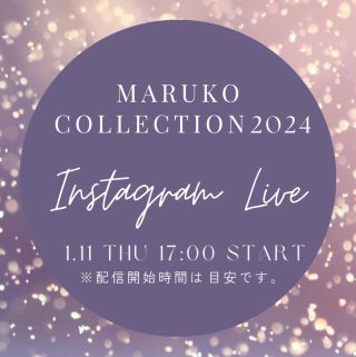 MARUKO Collection 2024⁎⁺˳ ༚ | 白子店 | メイキングランジェリー・補整下着 マルコの公式ブログ | MARUKO OFFICIAL BLOG