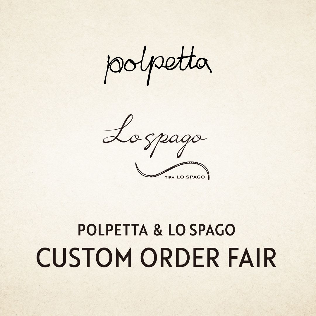 「POLPETTA & LO SPAGO」 CUSTOM ORDER | SHIPS(シップス) | SHIPS 銀座店 ＜MEN＞ | シップス（SHIPS）公式ショップブログ